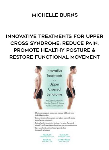Innovative Treatments for Upper Cross Syndrome: Reduce Pain, Promote ...