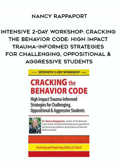 Intensive 2-Day Workshop: Cracking the Behavior Code: High Impact ...