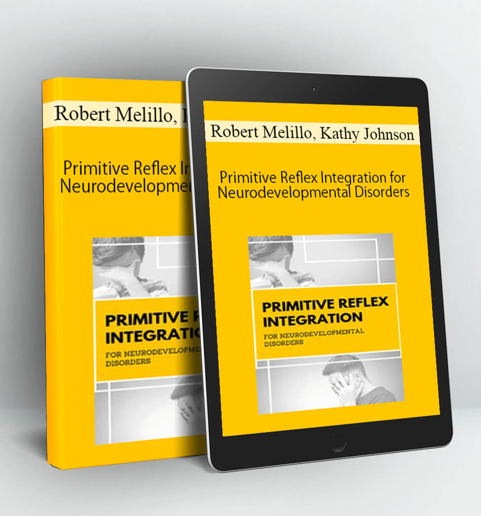 Primitive Reflex Integration for Neurodevelopmental Disorders